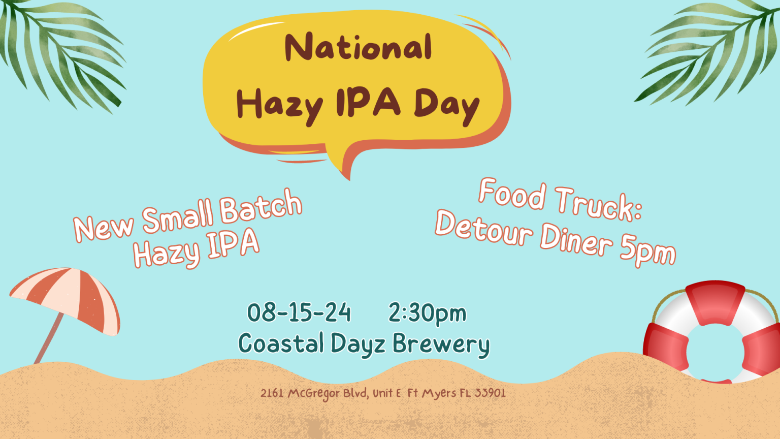 National Hazy IPA Day | Coastal Dayz Brewery